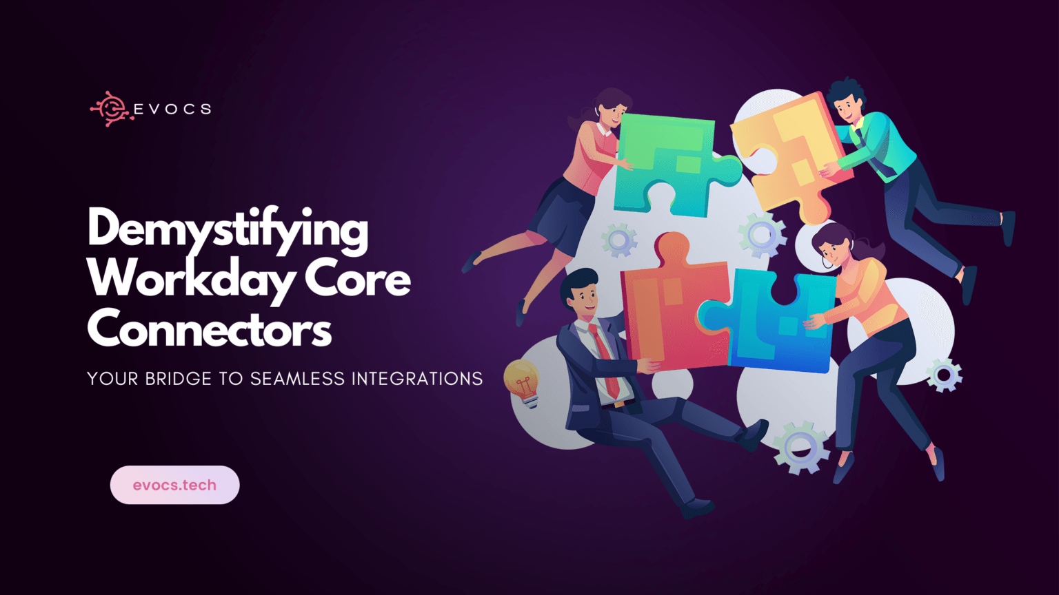 Demystifying Workday Core Connectors: Your Bridge to Seamless ...